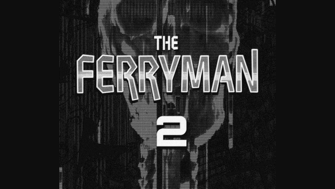 Issue 2 of “The Ferryman” launches 22 March on Indiegogo, more teaser ...